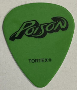 Poison Guitar Pick used by guitarist CC Deville on the 2012 Rock Of ...